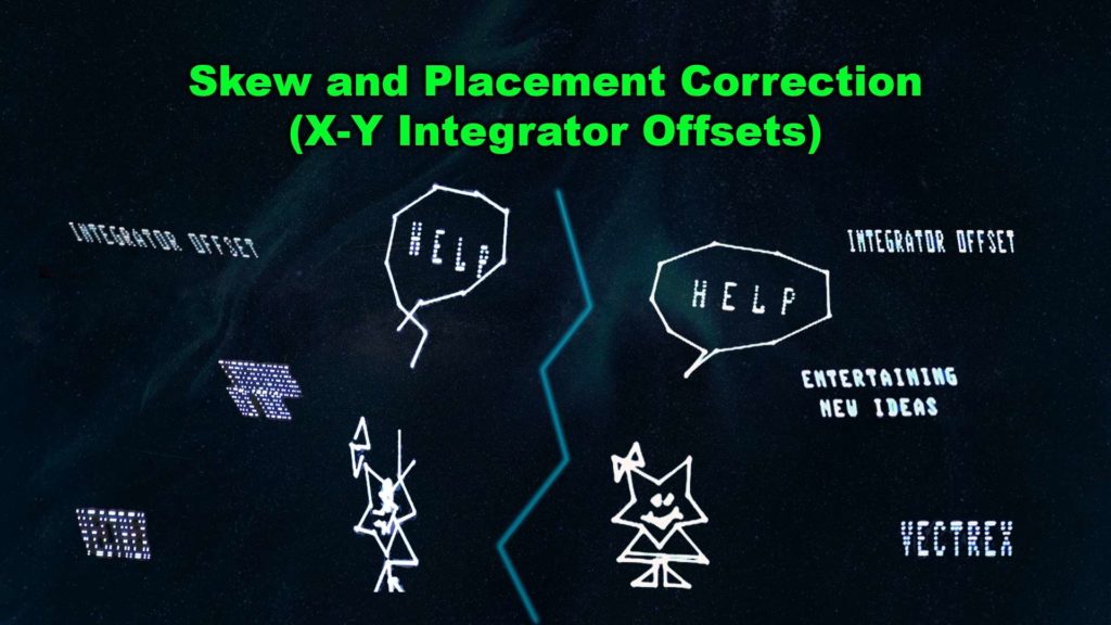 Vectrex Console: Complete Screen Calibration and More (Definitive Guide ...